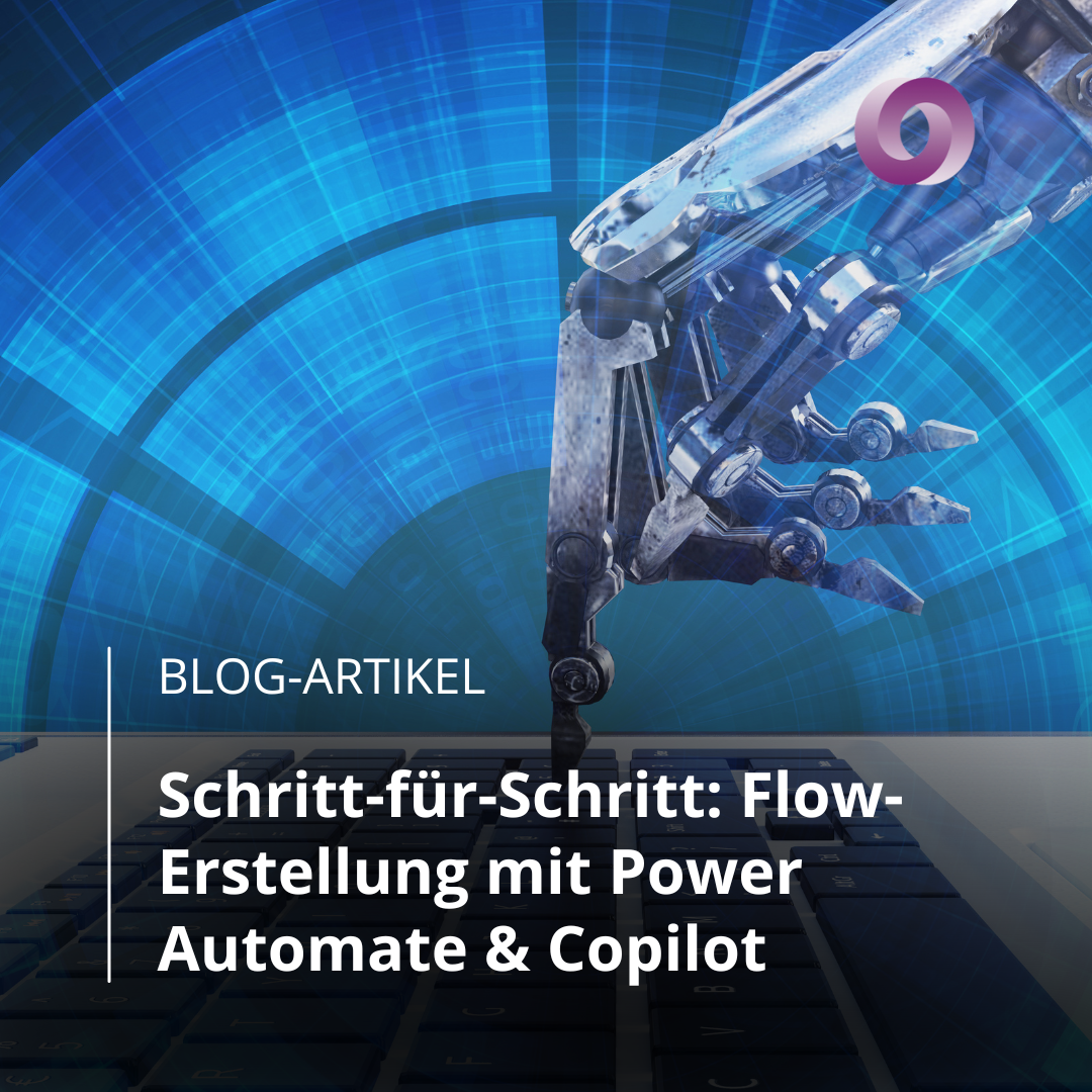 Schritt-für-Schritt: Flow-Erstellung mit Power Automate & Copilot